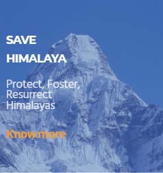 Save Himalayas- Himalay Unnati Mission